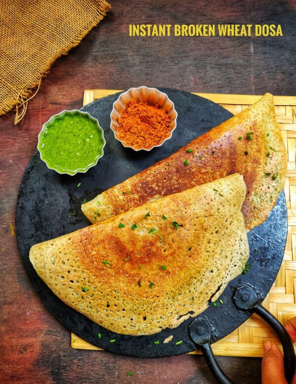 INSTANT DALIA DOSA / BROKEN WHEAT DOSA USING MAHARAJA WHITELINE EASY ...
