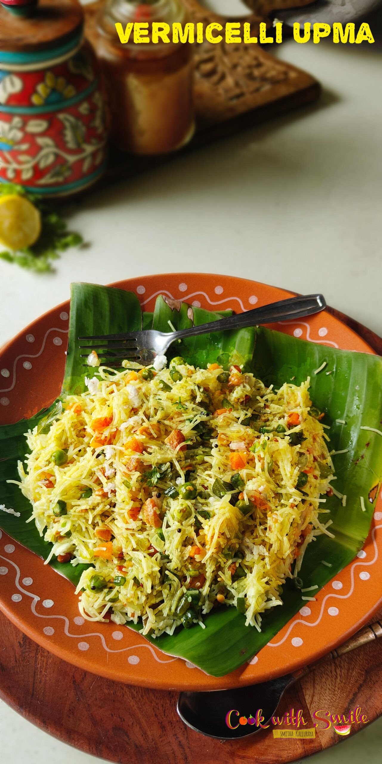 Vermicelli Upma | Semiya Upma Recipe | Shavige Upittu - Cook with Smile